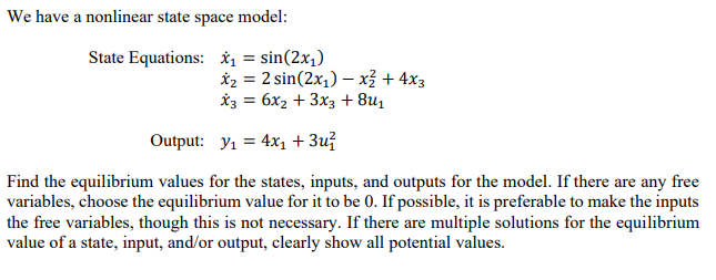 Solved We have a nonlinear state space model: State | Chegg.com