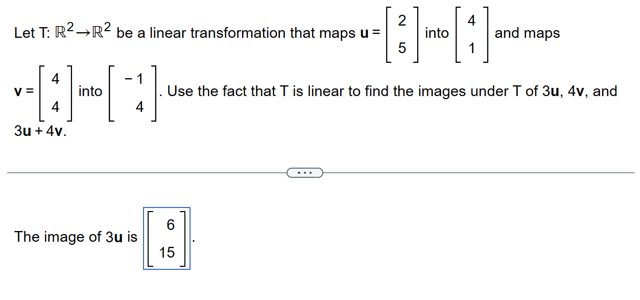Solved Let T:R2→R2 be a linear transformation that maps | Chegg.com