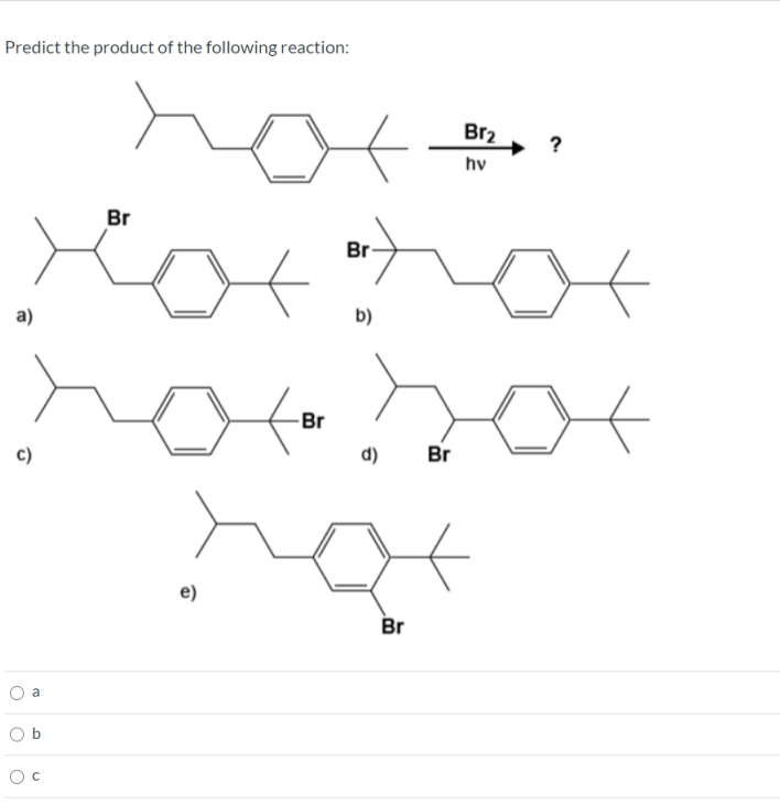 Solved Predict the product of the following reaction: Br2 hv | Chegg.com