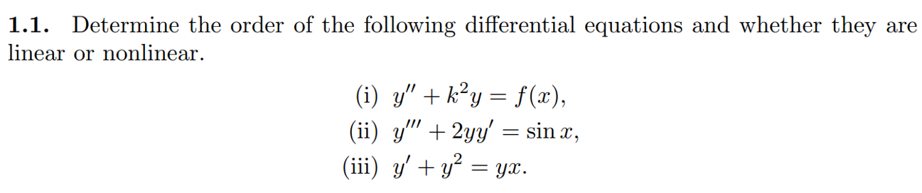 Solved 1.1. Determine the order of the following | Chegg.com