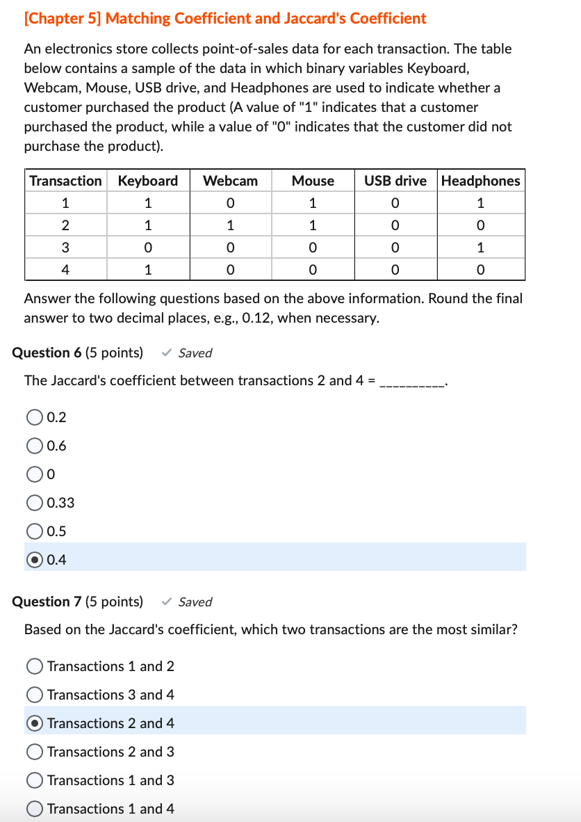 Solved [Chapter 5] Matching Coefficient and Jaccard's | Chegg.com