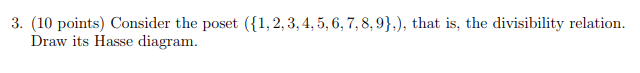 Solved 3. (10 points) Consider the poset | Chegg.com