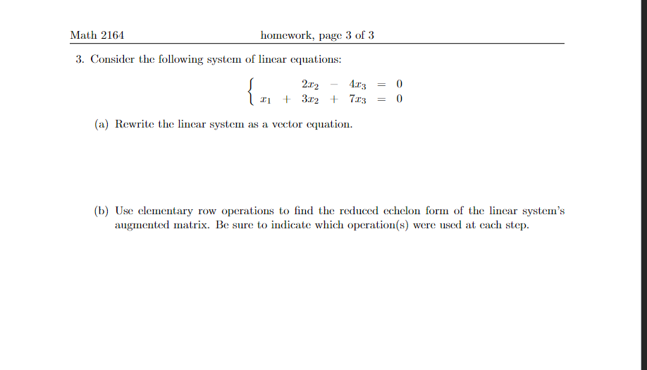 Solved 3. Consider the following system of linear equations: | Chegg.com