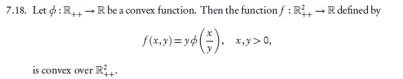 Solved 7.18. Let 0:R++ R be a convex function. Then the | Chegg.com