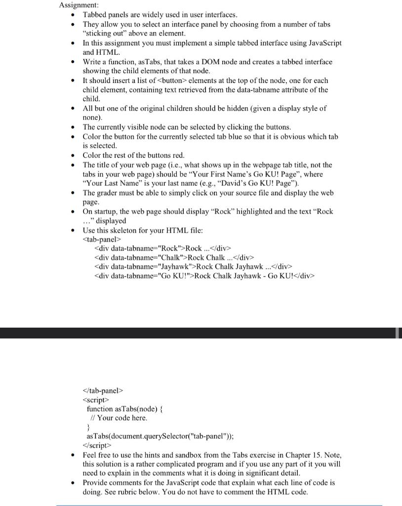 Solved Assignment: - Tabbed panels are widely used in user | Chegg.com