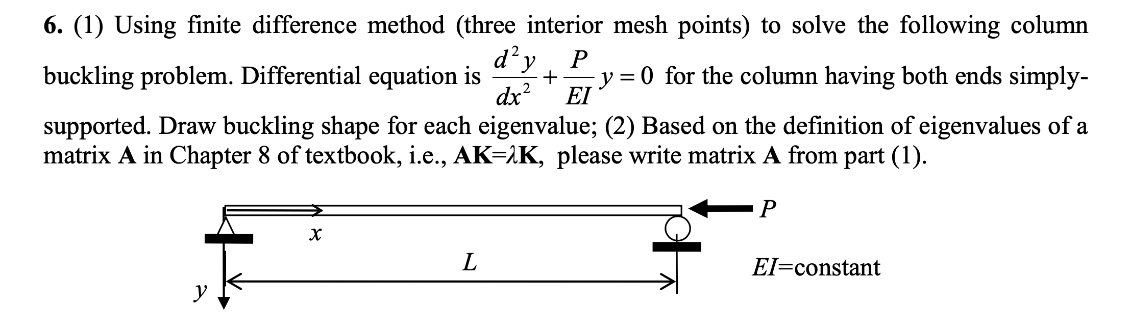 6. (1) Using finite difference method (three | Chegg.com