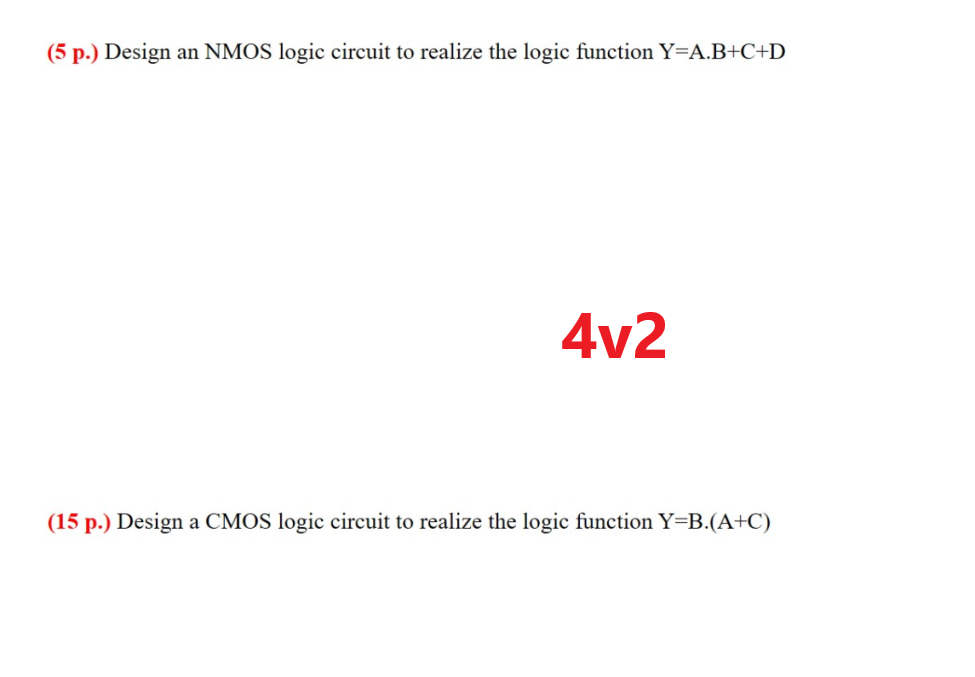 Solved (5 p.) Design an NMOS logic circuit to realize the | Chegg.com