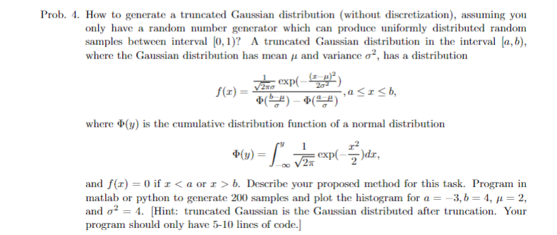 pb. 4. How to generate a truncated Gaussian | Chegg.com