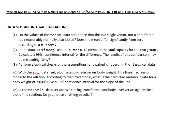 Solved ATA SETS ARE IN ISwR PACKAGE IN R. (1) Do the values | Chegg.com