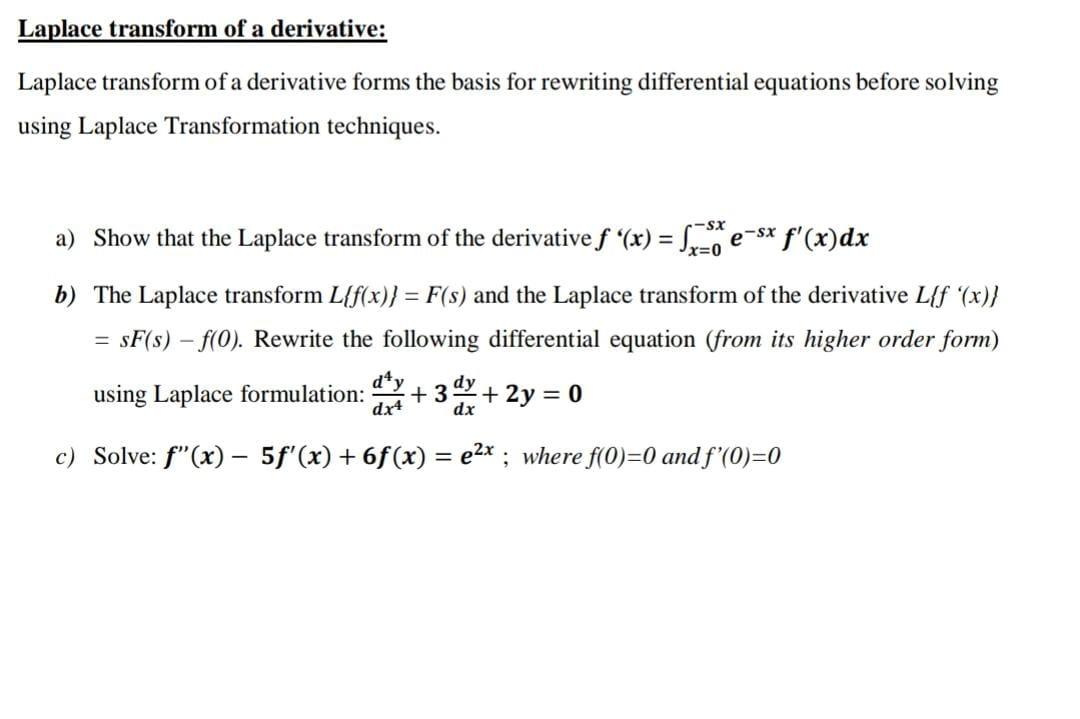 Solved Laplace transform of a derivative: Laplace transform | Chegg.com