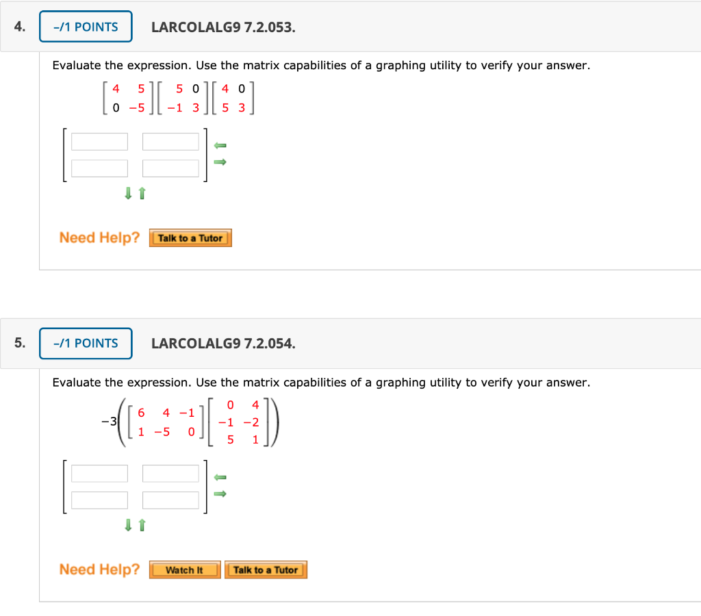 Solved 1. -/1 POINTS LARCOLALG9 7.2.043. Use the matrix | Chegg.com