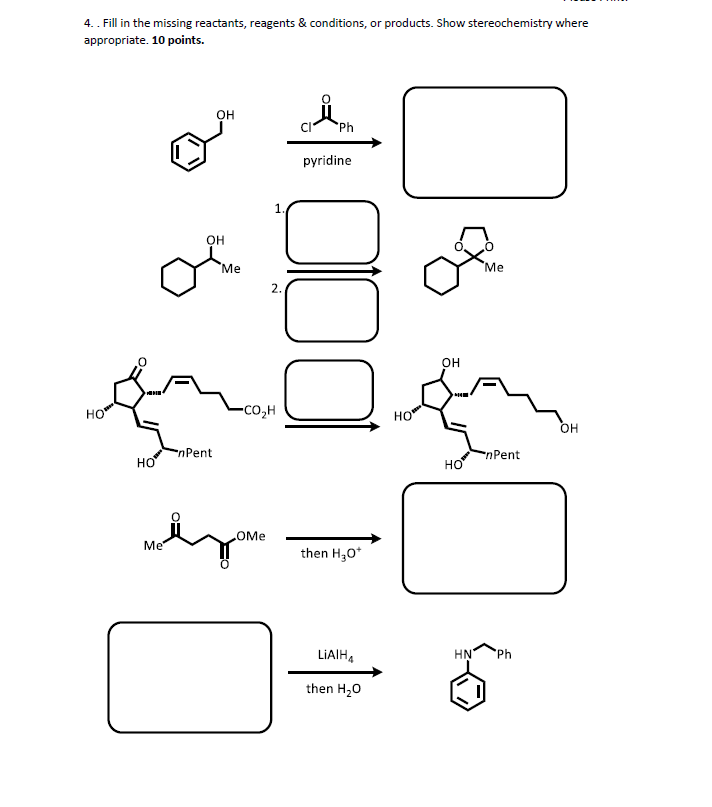 Solved 4.. Fill in the missing reactants, reagents & | Chegg.com