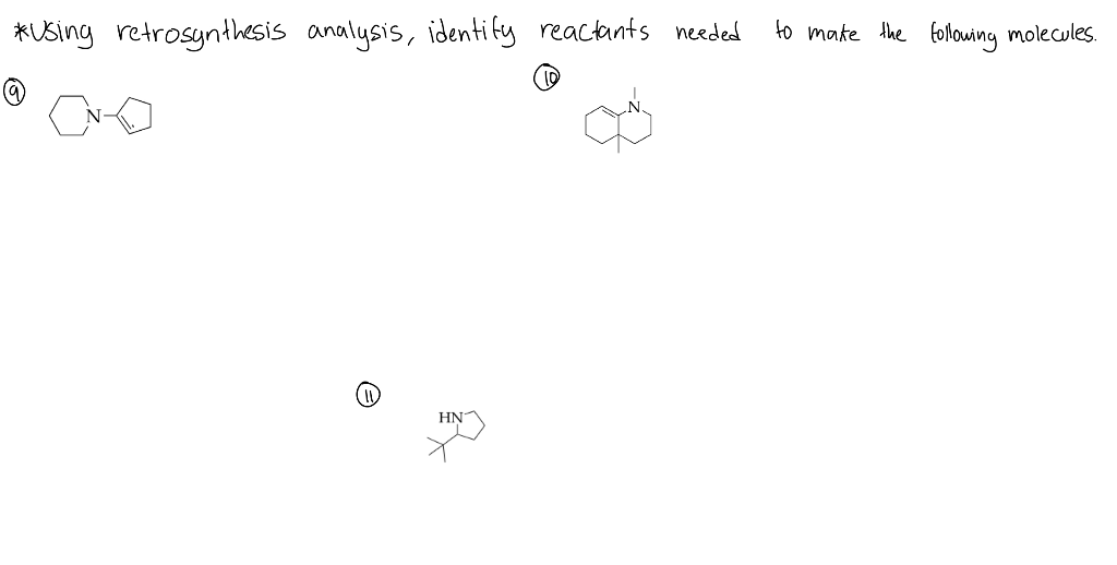 Solved Kusing retrosynthesis analysis, identify reactants | Chegg.com
