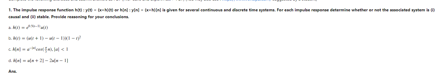 Solved causal and (ii) stable. Provide reasoning for your | Chegg.com