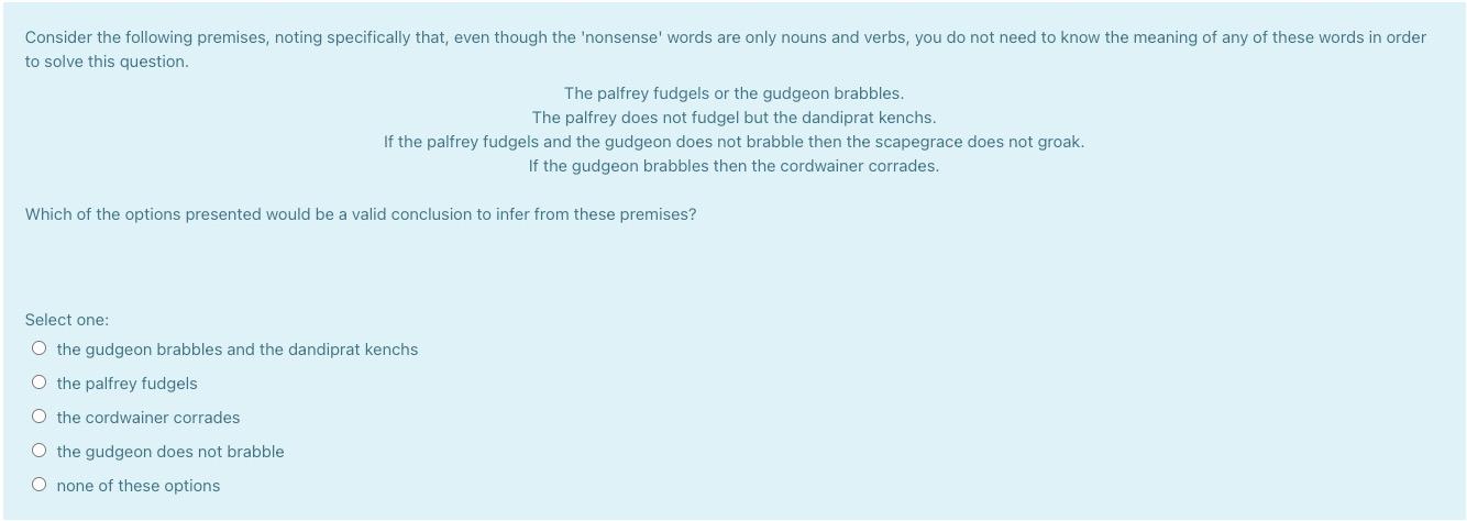 Solved Consider the following premises, noting specifically | Chegg.com