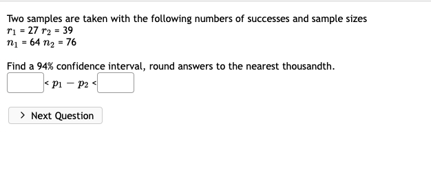 Solved Two samples are taken with the following numbers of | Chegg.com