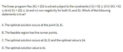 Solved The linear program Max 3X1 + 2X2 is solved subject to | Chegg.com