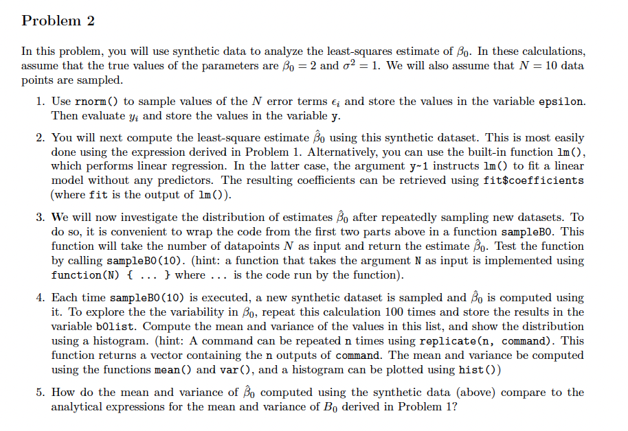 Solved In this problem, you will use synthetic data to | Chegg.com