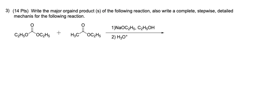 Solved 3) (14 Pts) Write the major orgaind product (s) of | Chegg.com