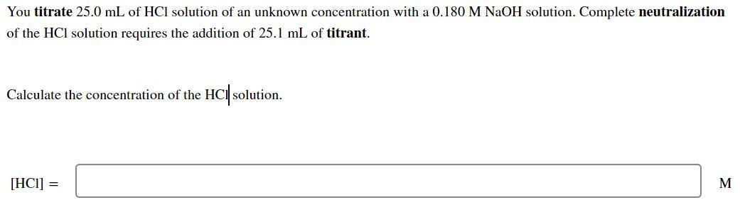 Solved You titrate 25.0 mL of HCl solution of an unknown | Chegg.com