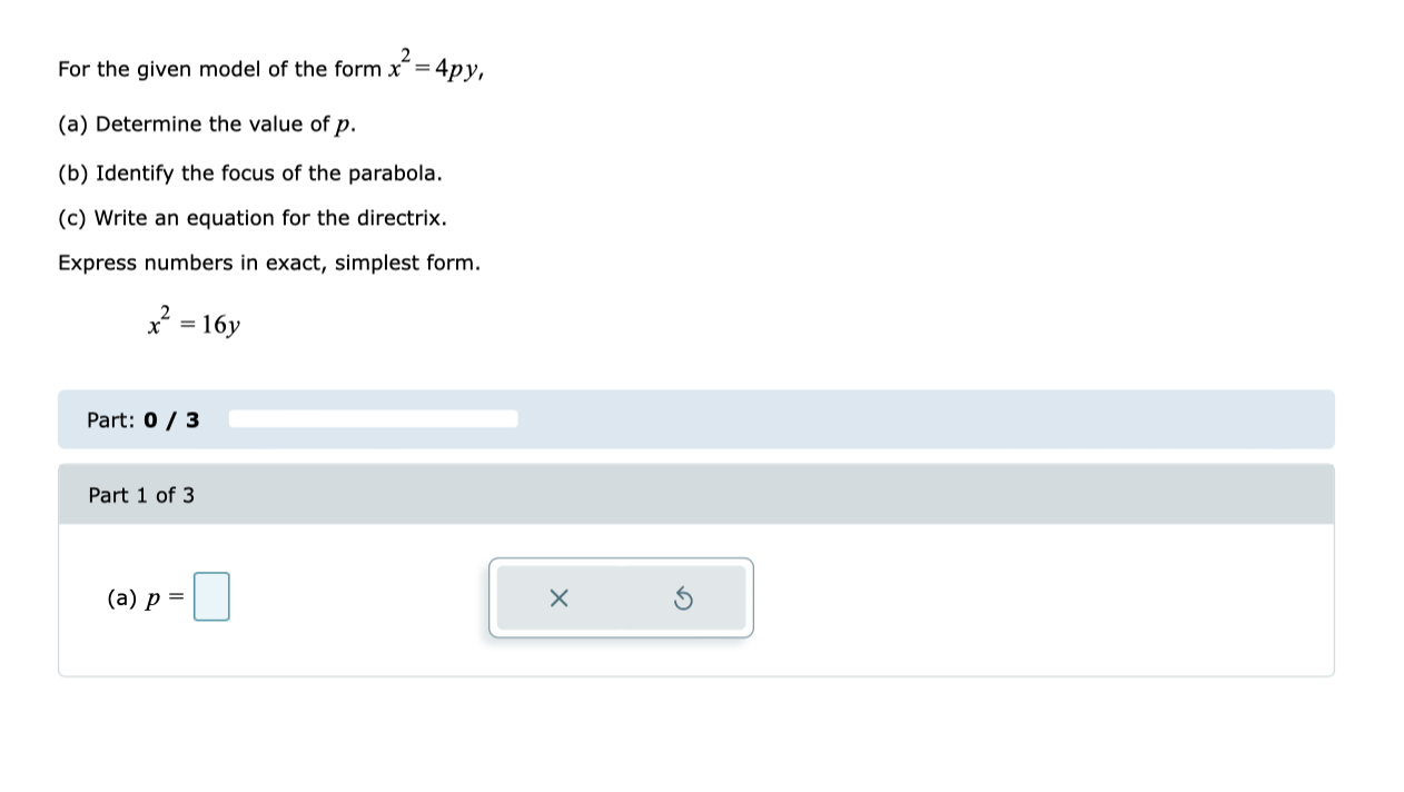 Solved For the given model of the form x2=4py, (a) Determine | Chegg.com