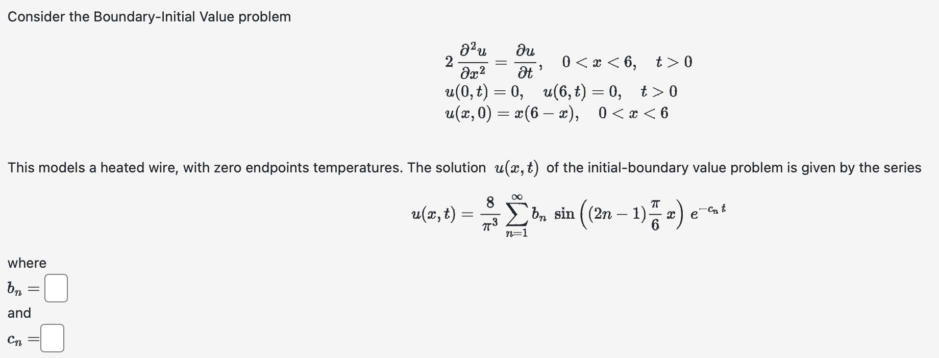 Solved Consider The Boundary Initial Value Problem 5735