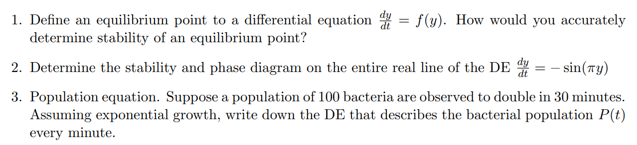 Solved 1. Define an equilibrium point to a differential | Chegg.com