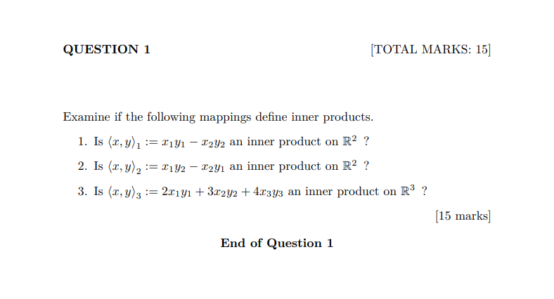 Solved Examine if the following mappings define inner | Chegg.com