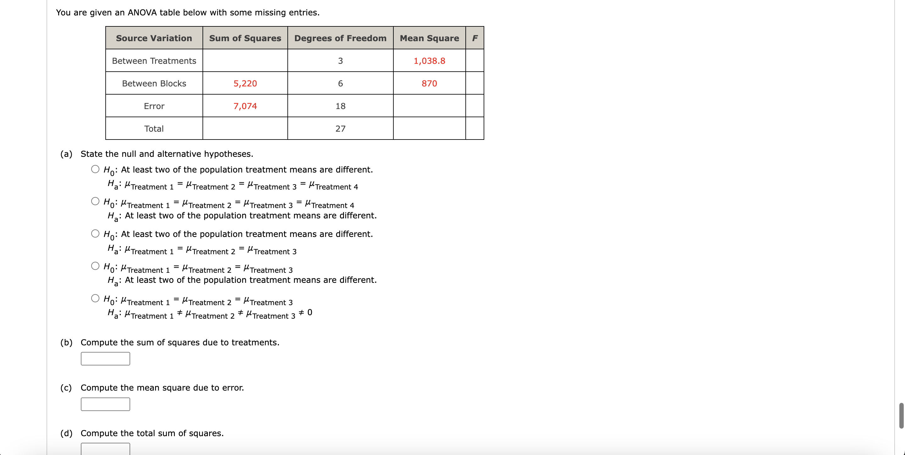 Solved You are given an ANOVA table below with some missing | Chegg.com