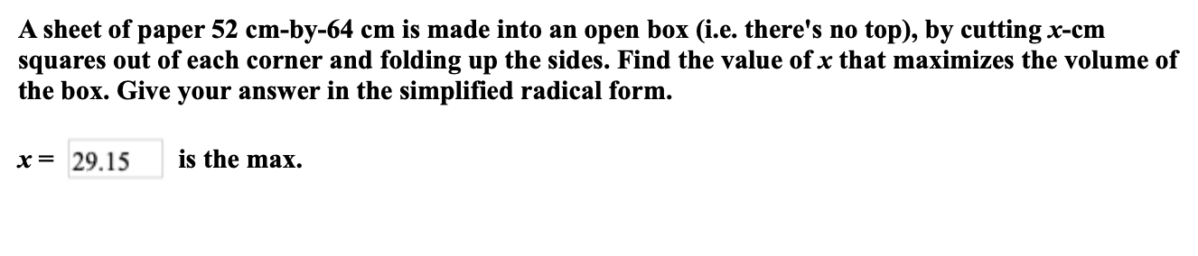 Solved A sheet of paper 52 cm-by-64 cm is made into an open | Chegg.com
