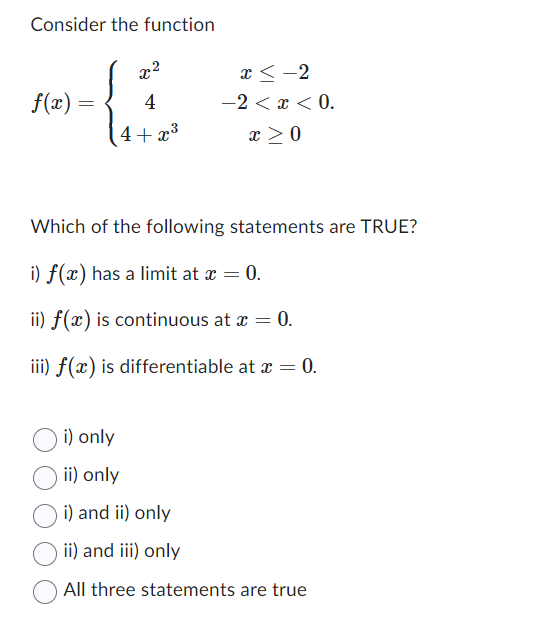 Solved Consider the function f(x)=⎩⎨⎧x244+x3x≤−2−2 | Chegg.com