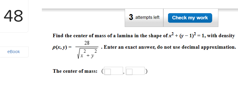 Solved Find the center of mass of a lamina in the shape of | Chegg.com