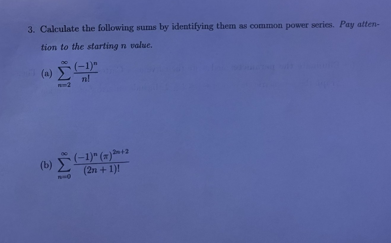 Solved Calculate the following sums by identifying them as | Chegg.com