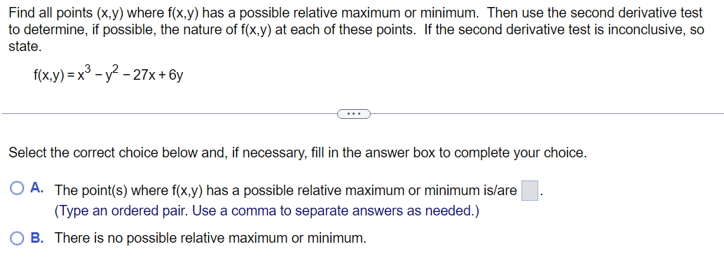 Solved Find all points (x,y) where f(x,y) has a possible | Chegg.com