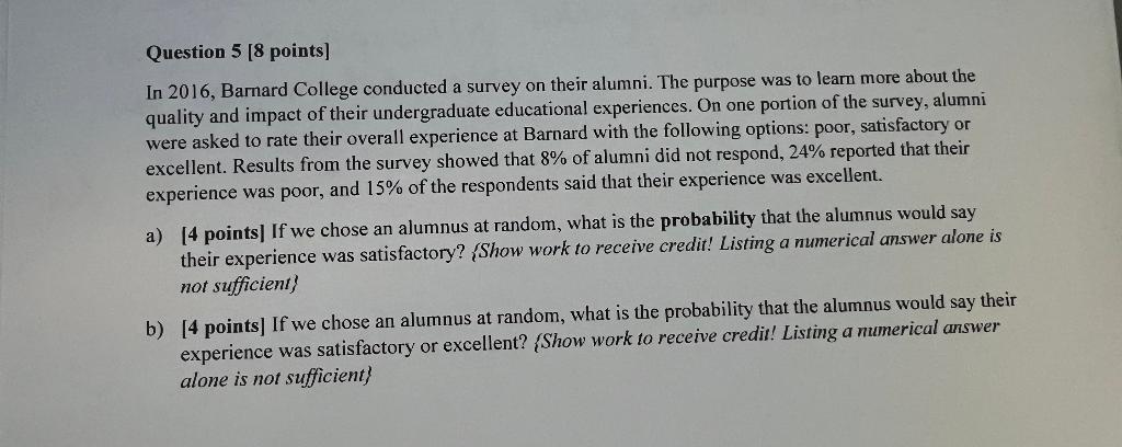Solved Question 5 [8 points] In 2016 , Barnard College | Chegg.com