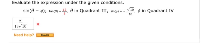 Solved Evaluate the expression under the given conditions. | Chegg.com