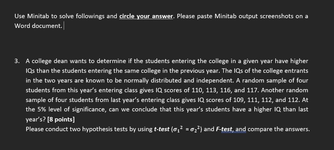 Solved Use Minitab to solve followings and circle your | Chegg.com