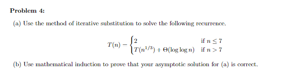 Solved (a) Use the method of iterative substitution to solve | Chegg.com