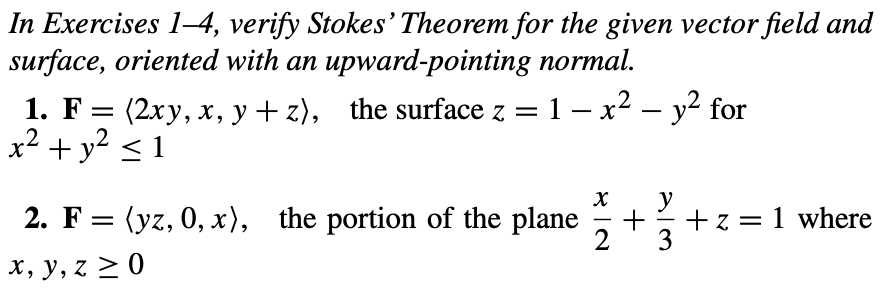 Solved In Exercises 1-4, ﻿verify Stokes' Theorem for the | Chegg.com