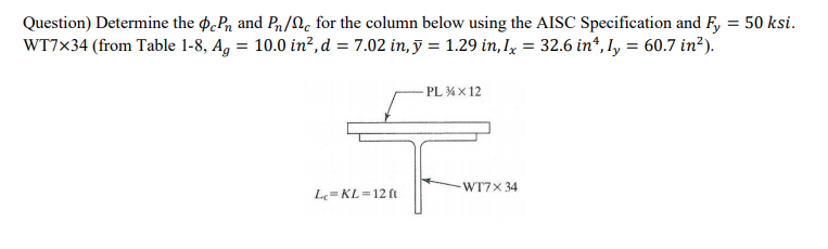 Solved Question) Determine the cPn and Pn/92 for the column | Chegg.com
