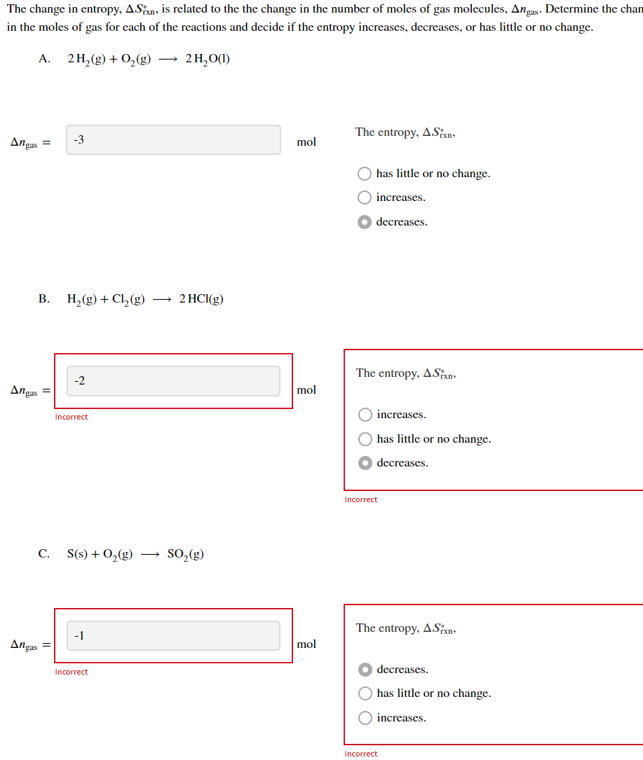 Solved The change in entropy, ΔSrxn∘, is related to the the | Chegg.com
