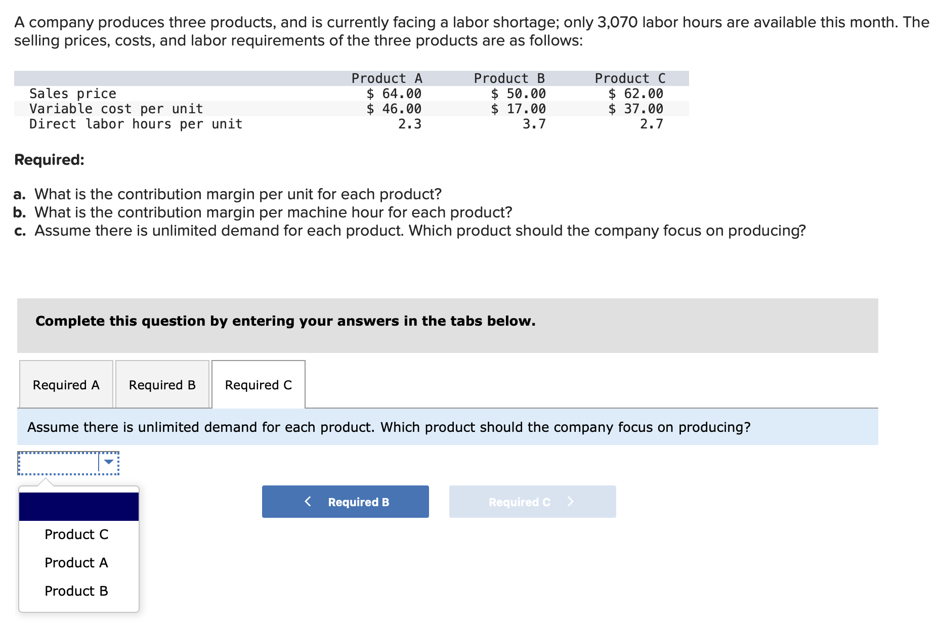 Solved A company produces three products, and is currently | Chegg.com