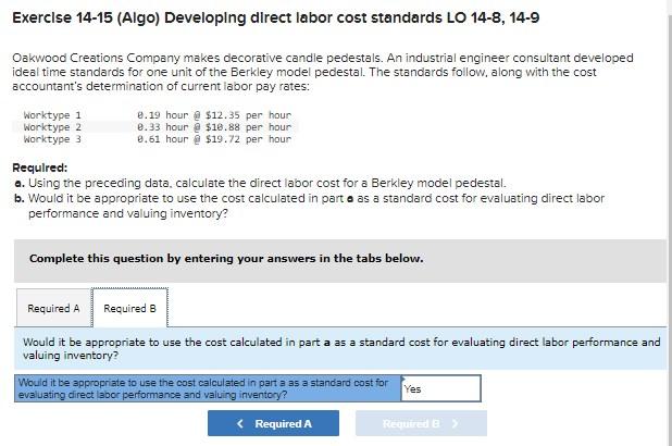 Solved Exerclse 14-15 (Algo) Developling dlrect labor cost | Chegg.com