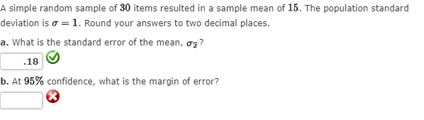 Solved A simple random sample of 30 items resulted in a | Chegg.com