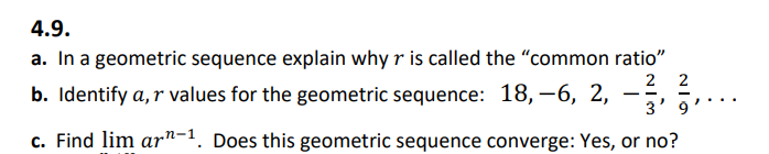 Solved 4.9. a. In a geometric sequence explain why r is | Chegg.com