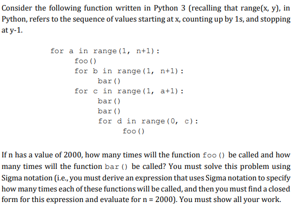Solved Consider The Following Function Written In Python 3