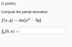 Solved Compute the partial derivative: | Chegg.com