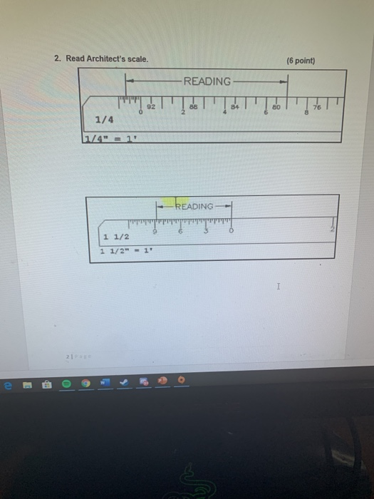 Solved 2. Read Architect's scale. (6 point) -READING 92 84 | Chegg.com