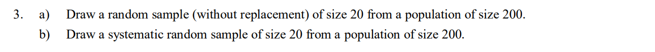 Solved 3. a) Draw a random sample (without replacement) of | Chegg.com