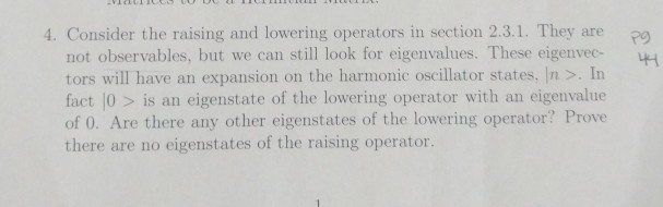 Solved 4. Consider the raising and lowering operators in | Chegg.com